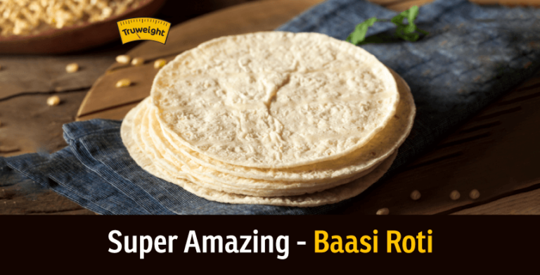 Health Benefits & Uses Of Baasi Roti | Possible