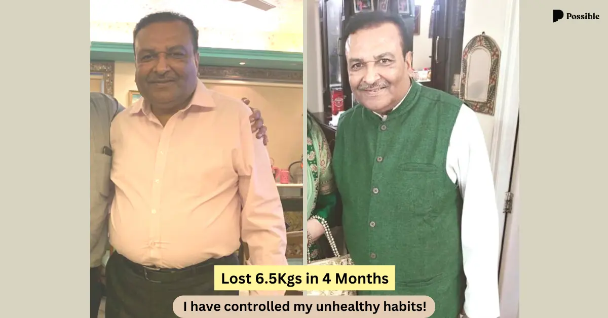 Harsh Kumar Gupta - Lost 6.5 Kg in 4 Months - Possible