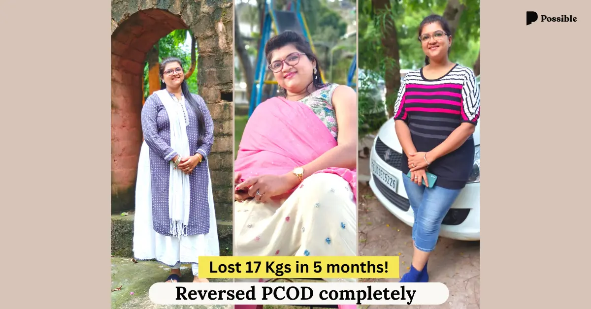 Sneha Chauhan Lost 17 Kg In 5 Months & Managed PCOD, Knee Pain! - Possible