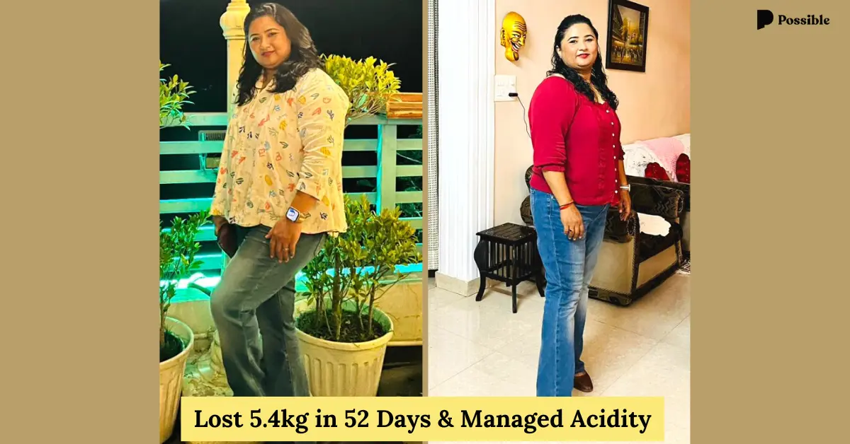 Sumita Thapa Lost 5.4 Kg In 52 Days! - Possible